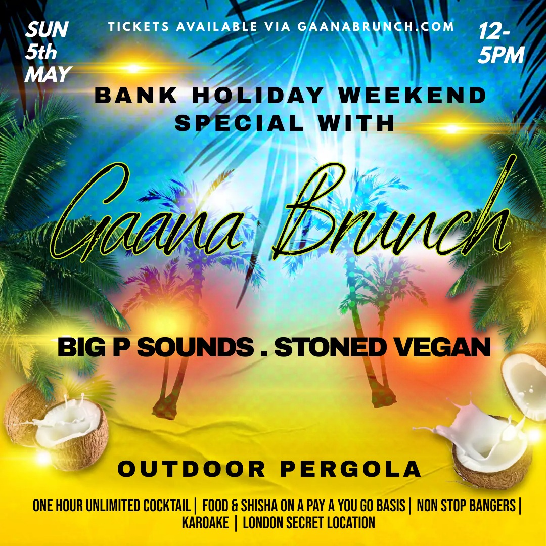 Bank Holiday Sunday Gaana Brunch – Gaana Brunch Bank Holiday Sunday Gaana Brunch – Gaana Brunch